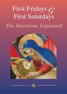 First Fridays & First Saturdays – The Devotions Explained – St. Bernard ...